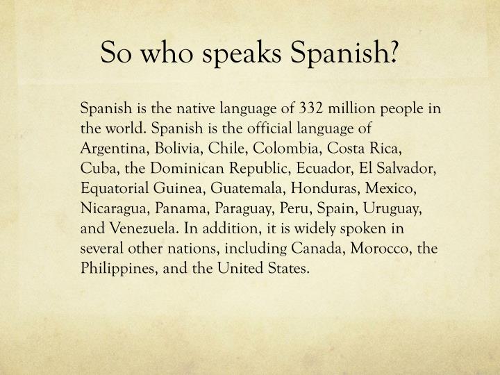 PPT - The Evolution of the Spanish Language PowerPoint Presentation ...