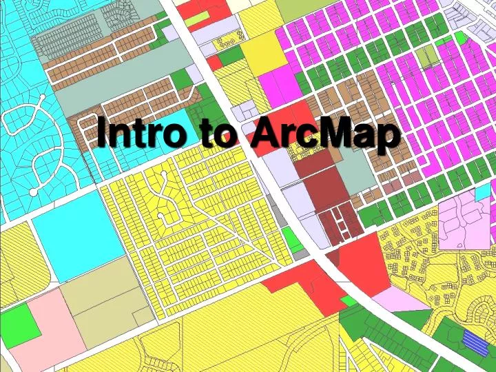 PPT - Intro to ArcMap PowerPoint Presentation, free download - ID:6496400