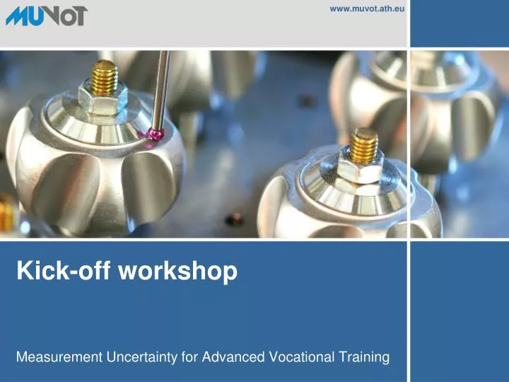 PPT - Kick-off workshop PowerPoint Presentation, free download - ID:6496569
