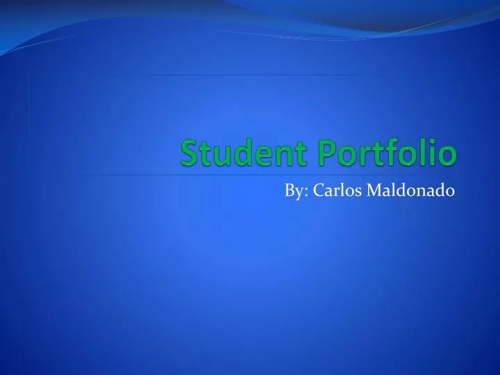 PPT - Student Portfolio PowerPoint Presentation, free download - ID:6497704