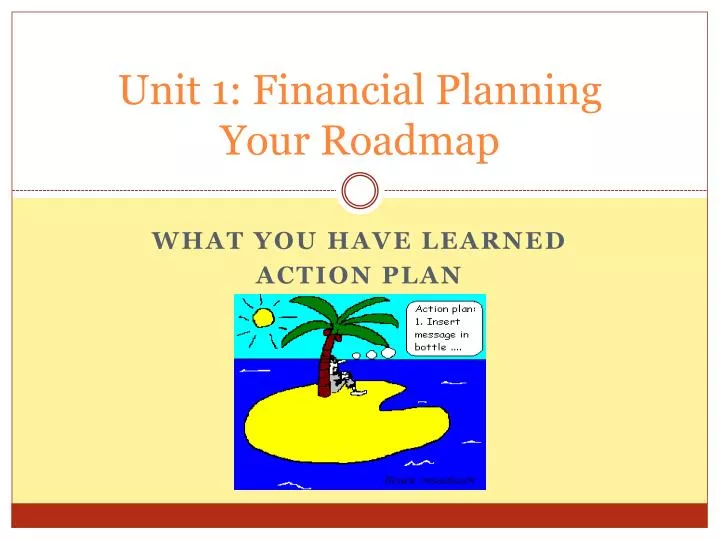 PPT - Unit 1: Financial Planning Your Roadmap PowerPoint Presentation ...