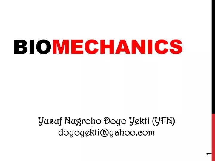 PPT - Bio mechanics PowerPoint Presentation, free download - ID:6501492