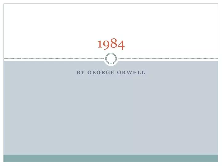 PPT - 1984 PowerPoint Presentation, free download - ID:6501843