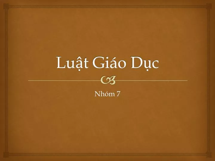 PPT - Luật Giáo Dục PowerPoint Presentation, free download - ID:6502832