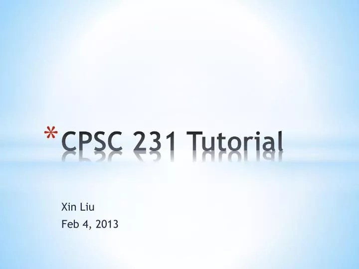 Ppt Cpsc 231 Tutorial Powerpoint Presentation Free Download Id 6503931