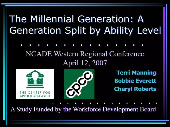 PPT - The Millennial Generation: A Generation Split by Ability Level ...