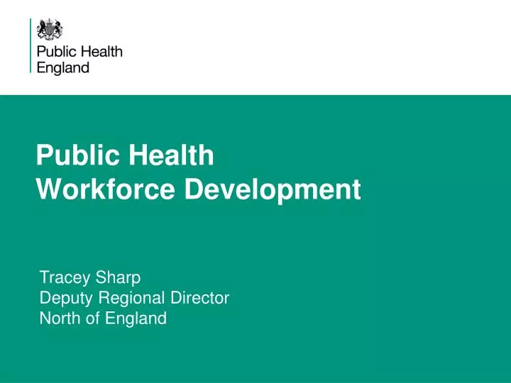 PPT - Public Health Workforce Development PowerPoint Presentation, free ...