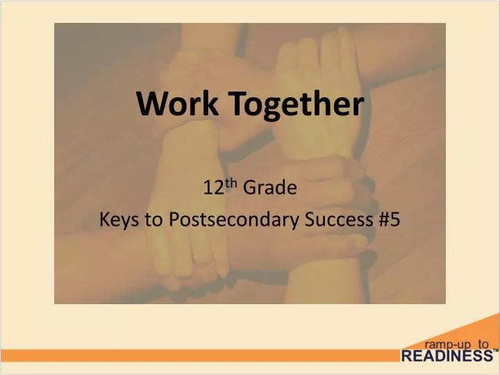 PPT - Work Together PowerPoint Presentation, free download - ID:6507438