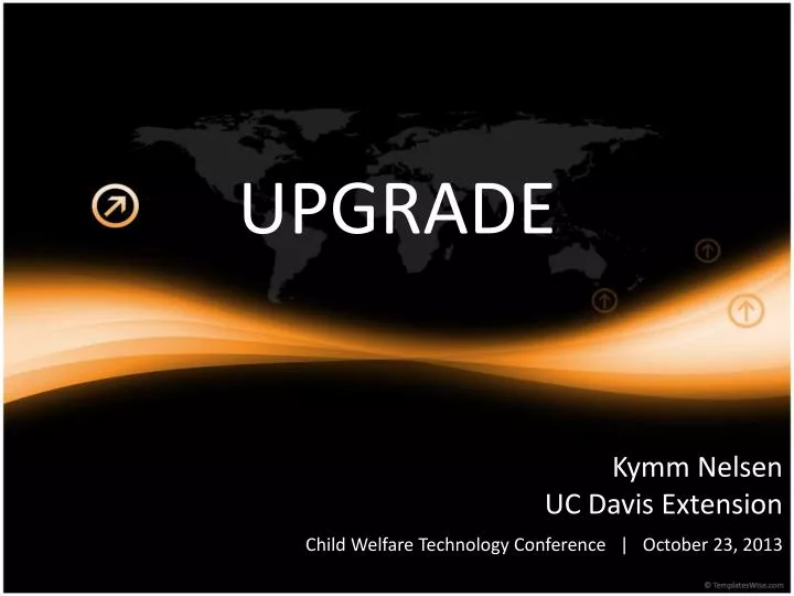 PPT - UPGRADE PowerPoint Presentation, free download - ID:6508449