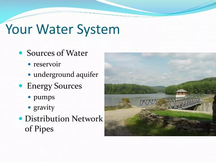 PPT - Your Water System PowerPoint Presentation, free download - ID:6509707