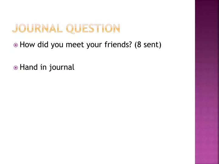 PPT - Journal Question PowerPoint Presentation, free download - ID:6510306