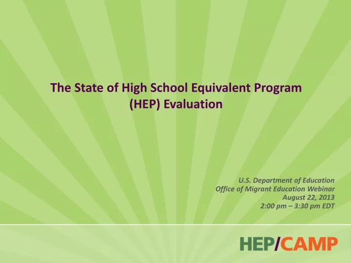 PPT - The State of High School Equivalent Program (HEP) Evaluation ...