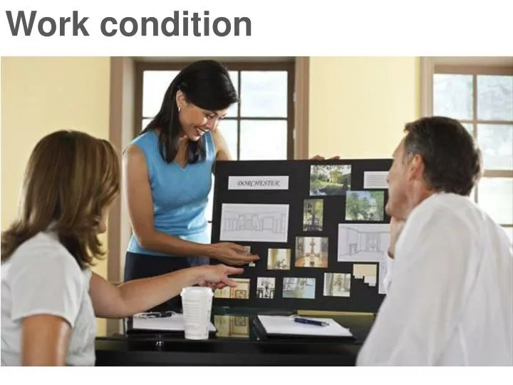 PPT - Work condition PowerPoint Presentation, free download - ID:6511447
