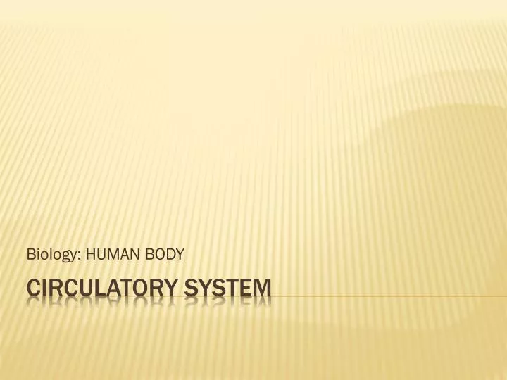 PPT - Circulatory system PowerPoint Presentation, free download - ID ...