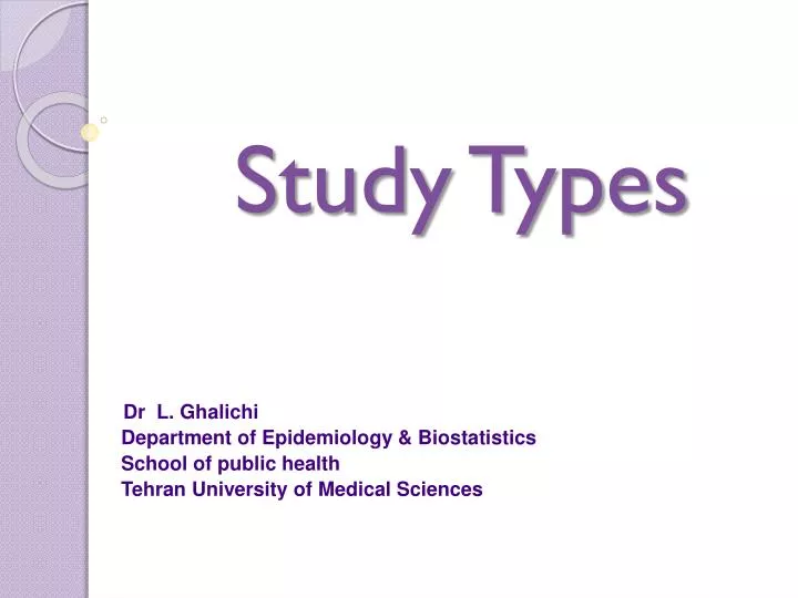 PPT - Study Types PowerPoint Presentation, free download - ID:6513002