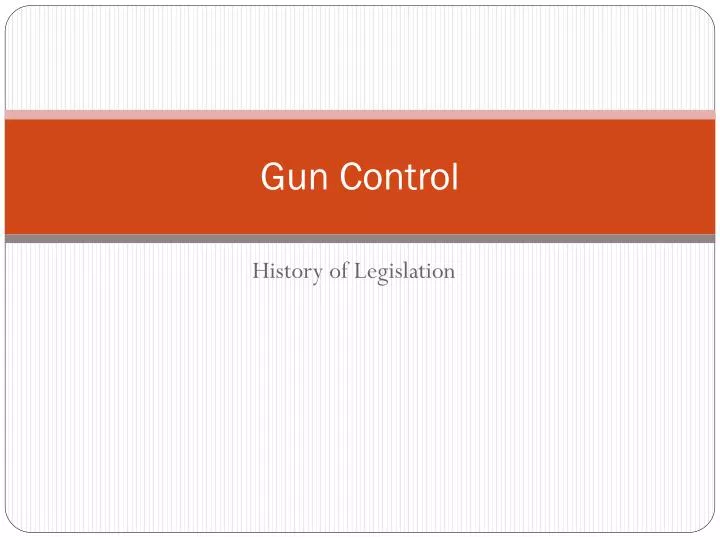 PPT - Gun Control PowerPoint Presentation, free download - ID:6513933