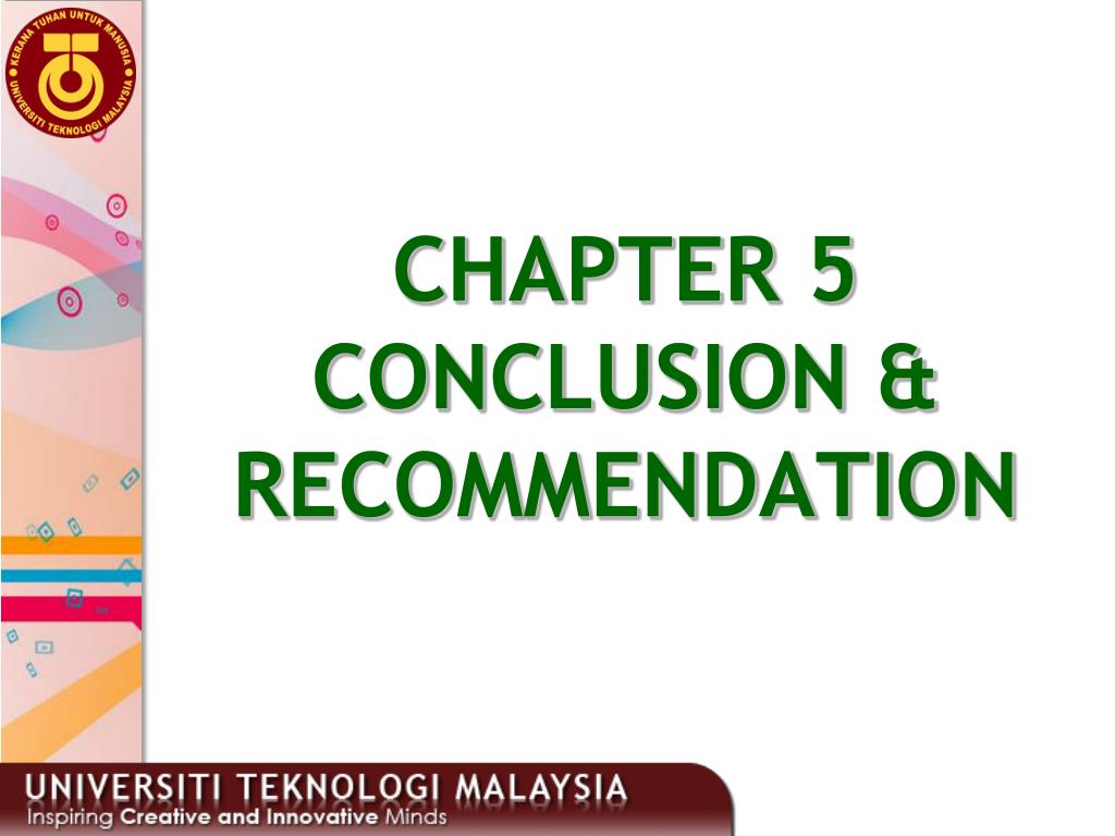 Conclusions And Recommendations Conclusions And Recommendations