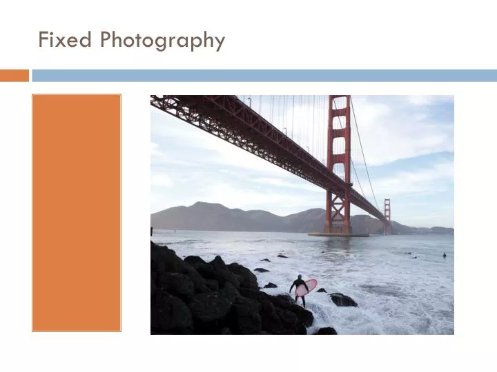 PPT - Fixed Photography PowerPoint Presentation, free download - ID:6514282