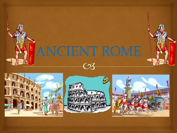 PPT - ANCIENT ROME PowerPoint Presentation, free download - ID:6514305