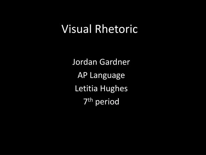 PPT - Visual Rhetoric PowerPoint Presentation, free download - ID:6516028