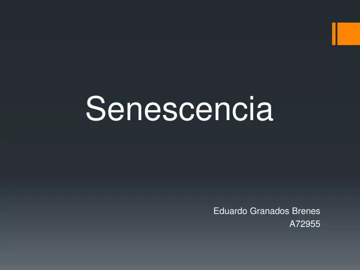 PPT - Senescencia PowerPoint Presentation, free download - ID:6516805