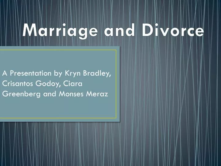 PPT - Marriage and Divorce PowerPoint Presentation, free download - ID ...