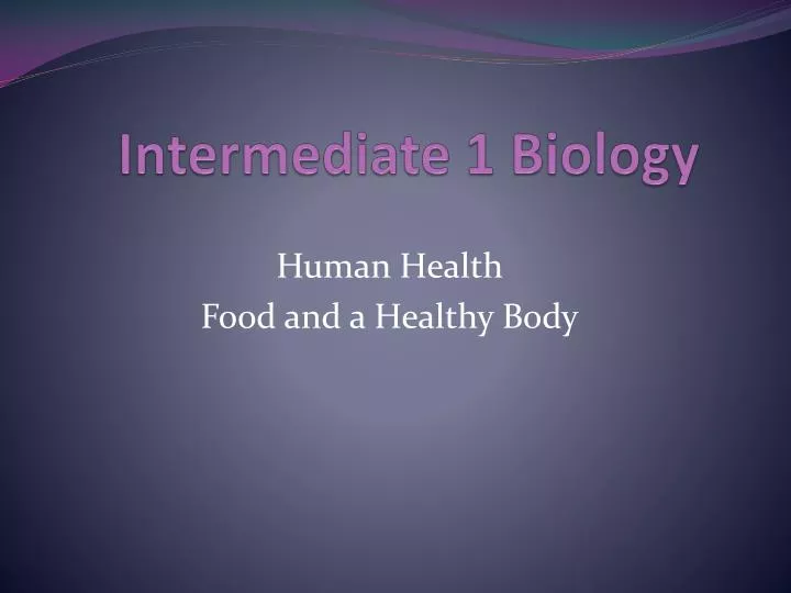 PPT - Intermediate 1 Biology PowerPoint Presentation, free download ...