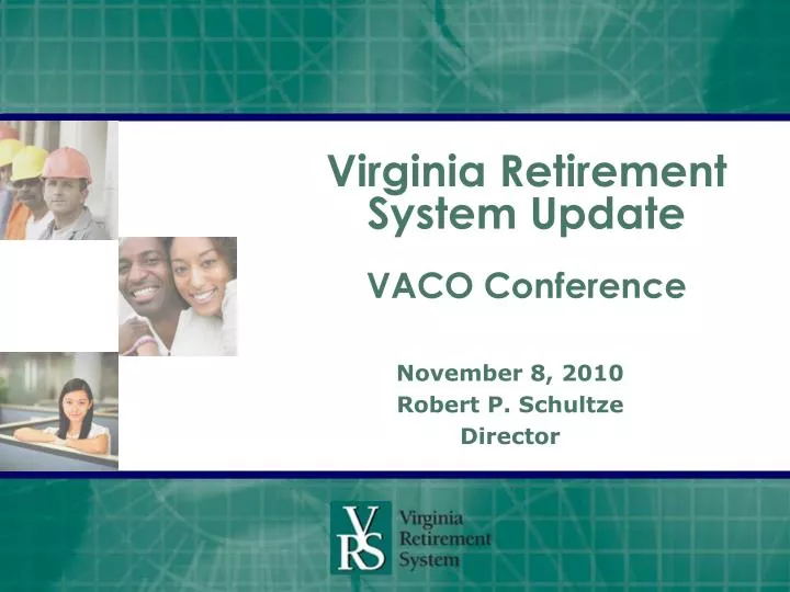 PPT - Virginia Retirement System Update VACO Conference PowerPoint ...