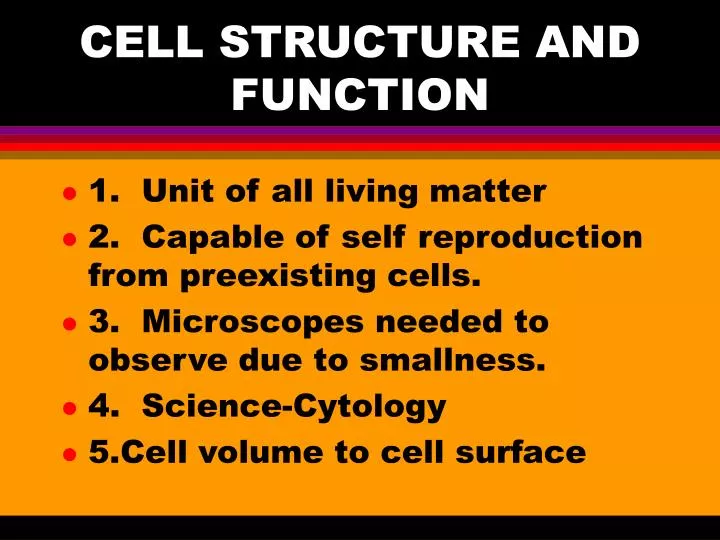 PPT - CELL STRUCTURE AND FUNCTION PowerPoint Presentation, free ...