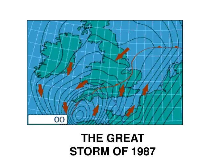 PPT - THE GREAT STORM OF 1987 PowerPoint Presentation, free download ...