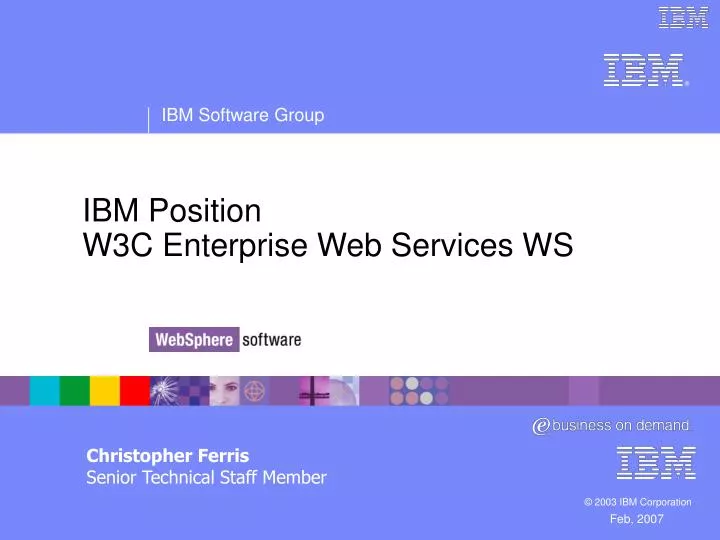 PPT - IBM Position W3C Enterprise Web Services WS PowerPoint ...