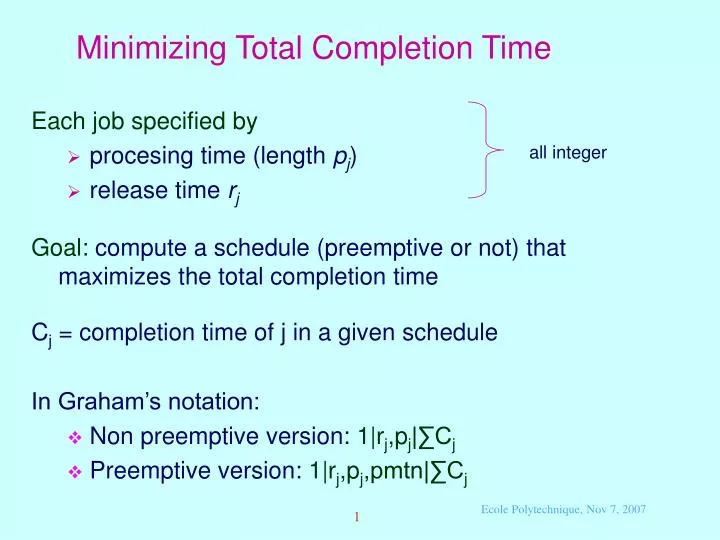 Ppt Minimizing Total Completion Time Powerpoint Presentation Free Download Id 6519718