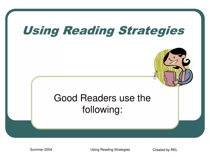 PPT - Using Reading Strategies PowerPoint Presentation, free download ...