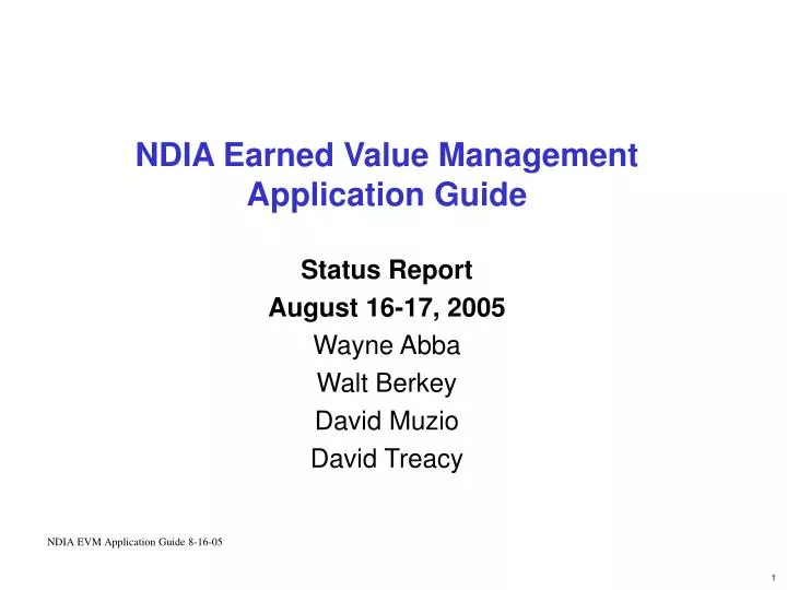 PPT - NDIA Earned Value Management Application Guide PowerPoint ...