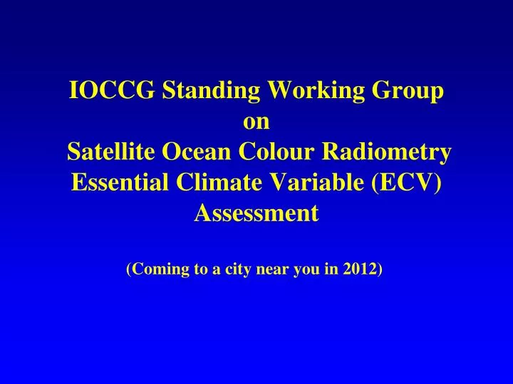 Ppt Climate Data Records Cdr And Essential Climate Variables Ecv 9386