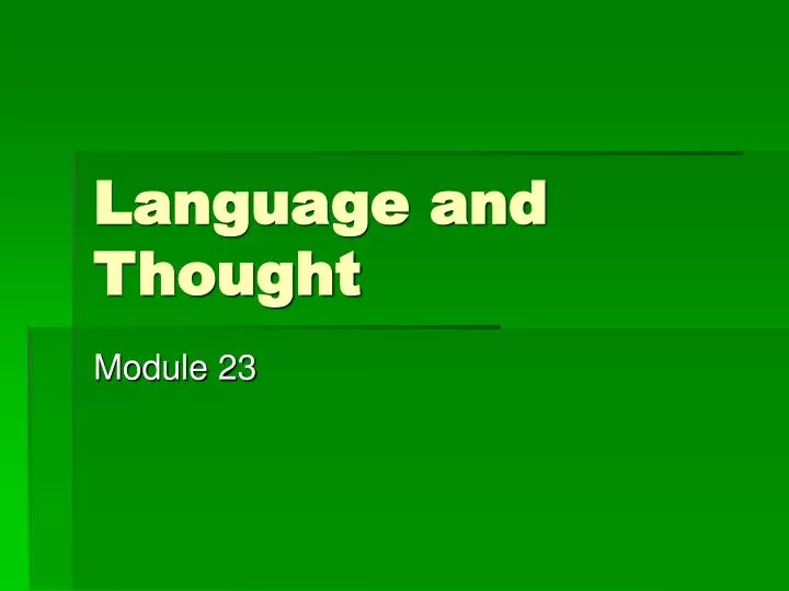 PPT - Language and Thought PowerPoint Presentation, free download - ID ...