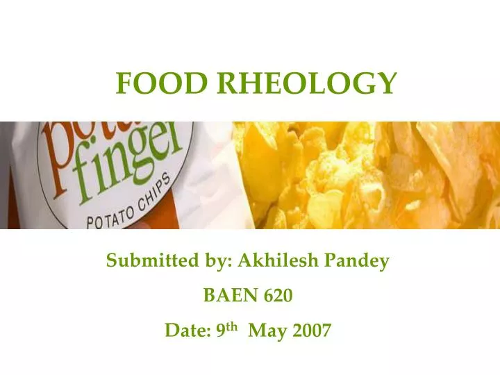 PPT - FOOD RHEOLOGY PowerPoint Presentation, free download - ID:6520795