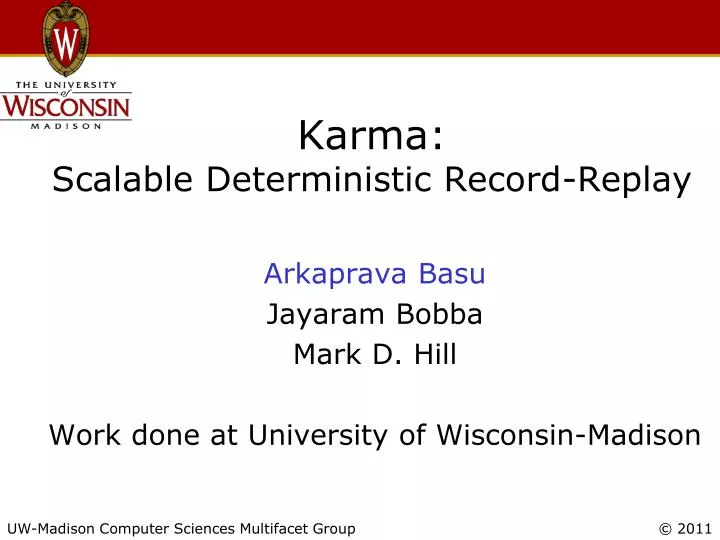 Ppt Karma Scalable Deterministic Record Replay Powerpoint Presentation Id 6520875
