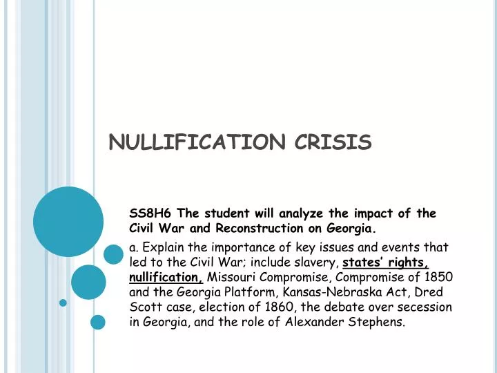 PPT - NULLIFICATION CRISIS PowerPoint Presentation, free download - ID ...