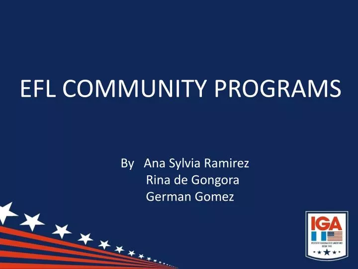 PPT - EFL COMMUNITY PROGRAMS PowerPoint Presentation, free download ...