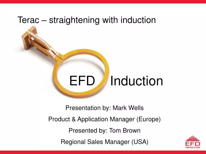 PPT - EFD Induction PowerPoint Presentation, free download - ID:6521929