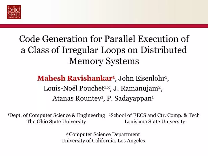 Ppt Code Generation For Parallel Execution Of A Class Of Irregular Loops On Distributed Memory