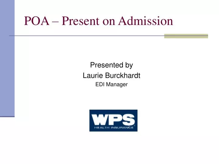 PPT - POA – Present on Admission PowerPoint Presentation, free download ...