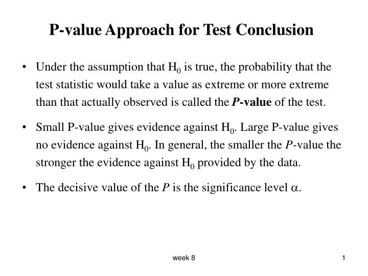 PPT - P-value Approach for Test Conclusion PowerPoint Presentation ...