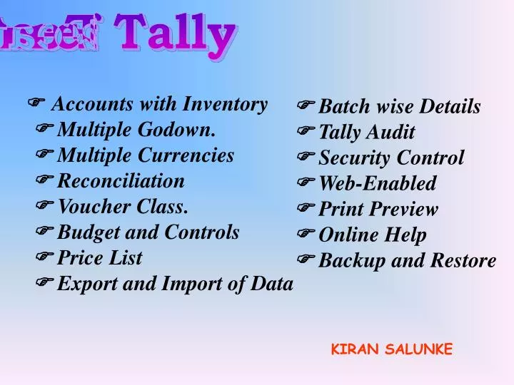 PPT - Features Of Tally PowerPoint Presentation, free download - ID:6525082