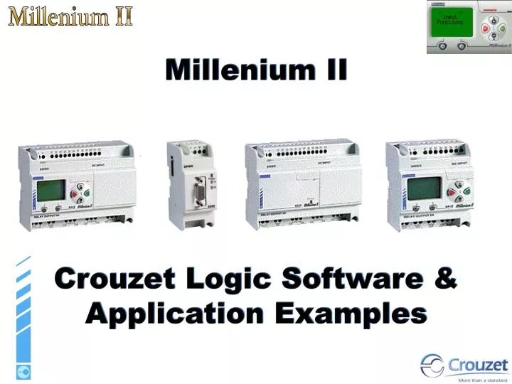 PPT - Millenium II Crouzet Logic Software & Application Examples ...