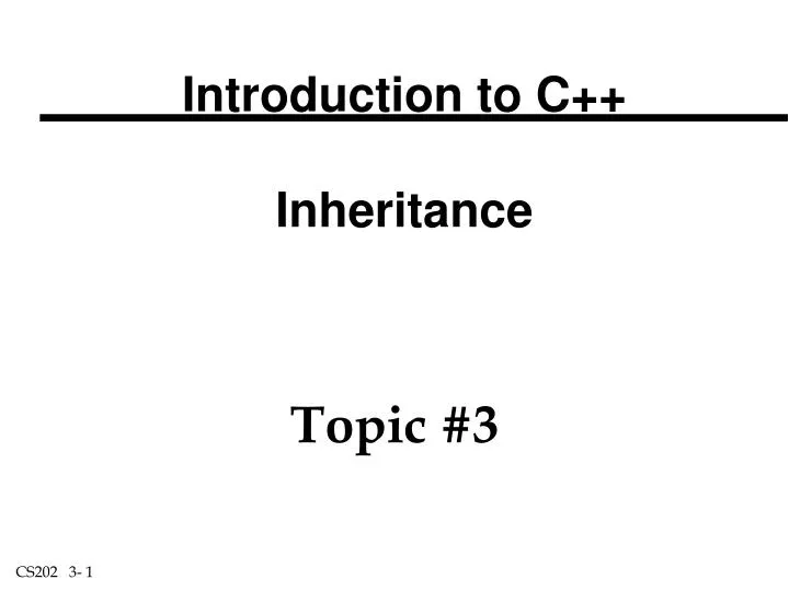 PPT - Introduction to C++ Inheritance PowerPoint Presentation, free ...