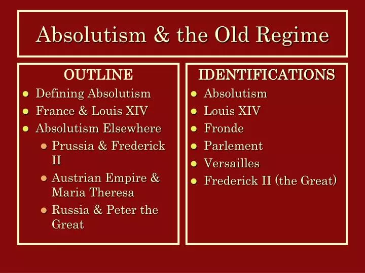 PPT - Absolutism & the Old Regime PowerPoint Presentation, free ...