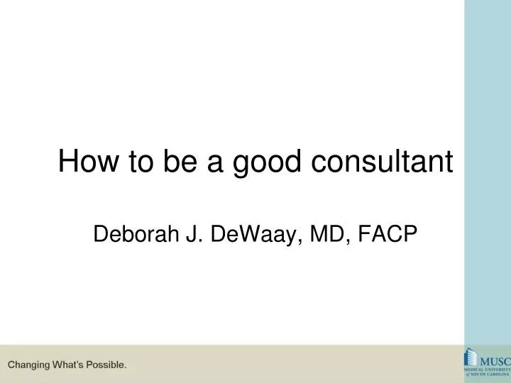 PPT - How to be a good consultant PowerPoint Presentation, free ...