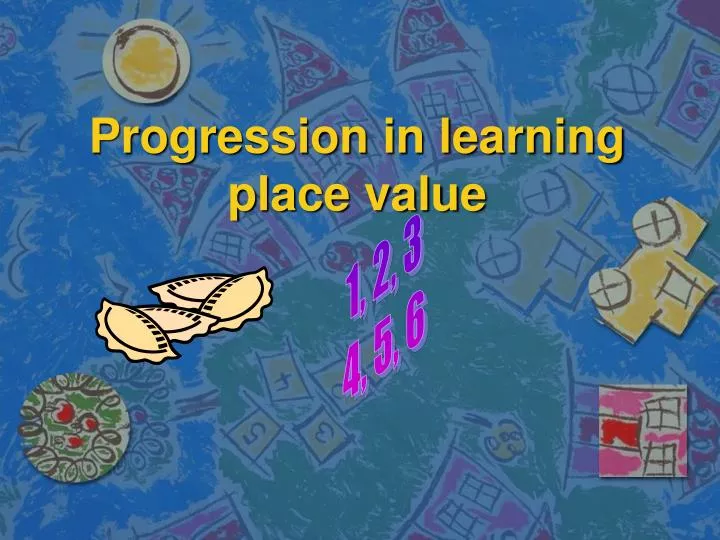 PPT - Progression in learning place value PowerPoint Presentation, free ...